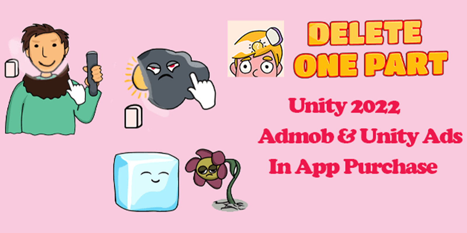 Delete One Part - Unity Game Template by Foxgames | Codester